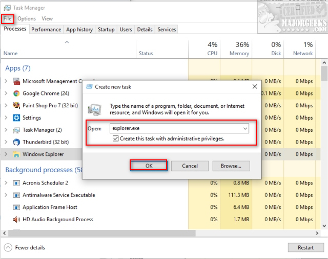 Now click File , New task and type in explorer.exe . Check the box next ...