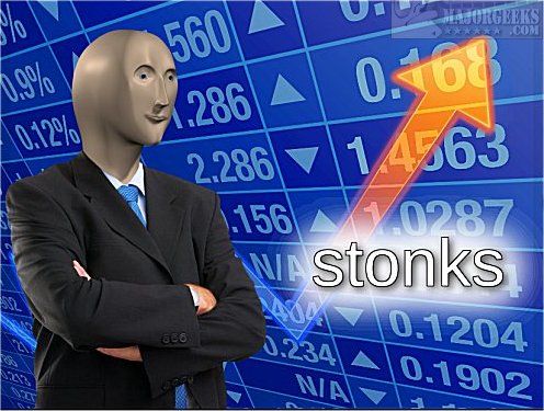 What Does Stonk Mean? - MajorGeeks