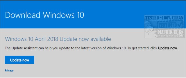 Windows 10 1803 Update Now Available - How to Get It Now - MajorGeeks
