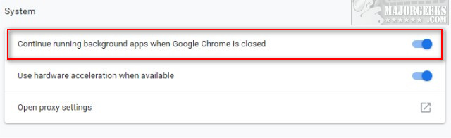Uncheck the box that says Continue running background apps when Google ...