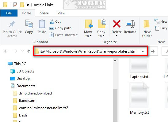 Copy and paste C:\ProgramData\Microsoft\Windows\WlanReport\wlan-report ...